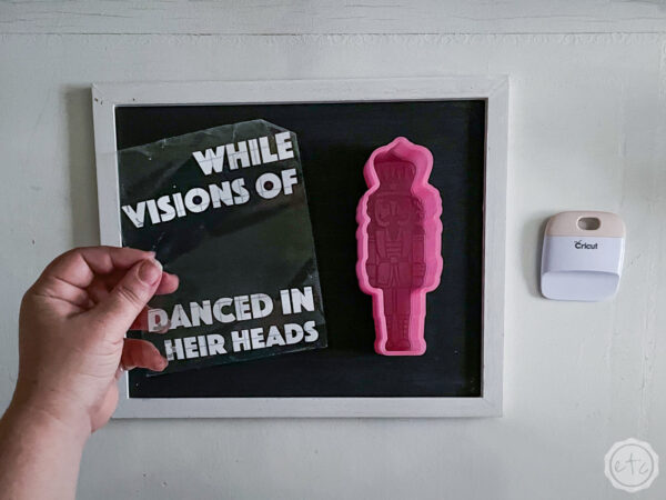 DIY Christmas Nutcracker Sign with your Cricut - Happily Ever After, Etc.